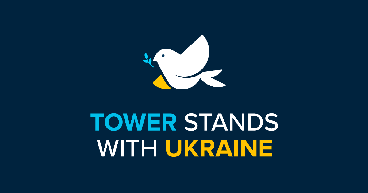 Tower Stands with Ukraine 🇺🇦 | Tower Blog